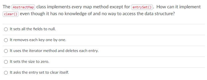 Solved The AbstractMap class implements every map method | Chegg.com