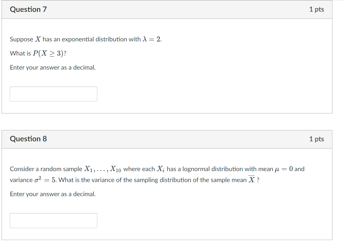Solved Question 7 1 pts Suppose X has an exponential | Chegg.com