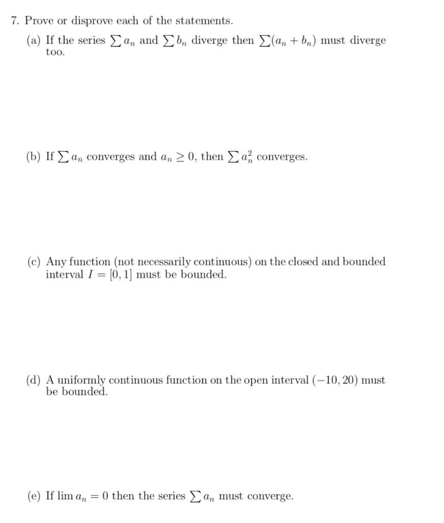 Solved 7. Prove or disprove each of the statements. (a) If | Chegg.com
