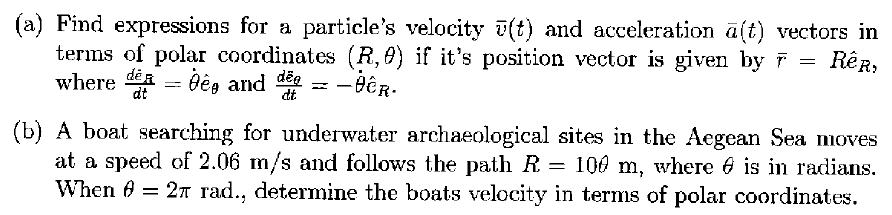 Solved (a) Find expressions for a particle's velocity vˉ(t) | Chegg.com