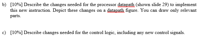 Assume That The New Instruction Called Store Sum”