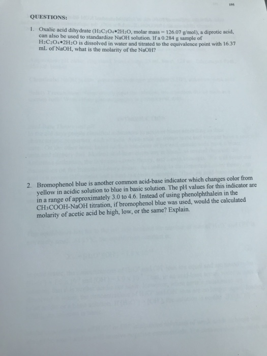 Solved QUESTIONS: I. Oxalic acid dihydrate (H2C2O. 2H20, | Chegg.com