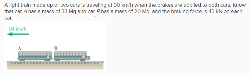 Solved a) Determine the distance traveled by the train | Chegg.com