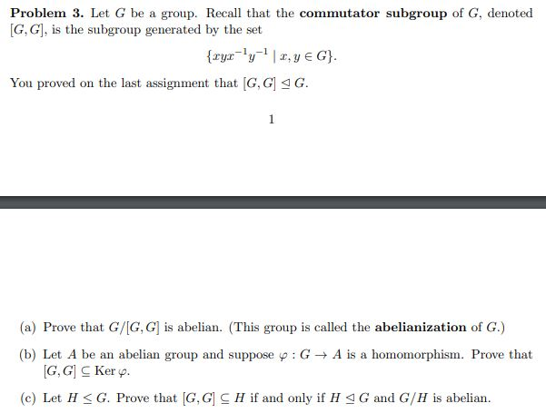 Solved Let G be a group. Recall that the commutator subgroup | Chegg.com