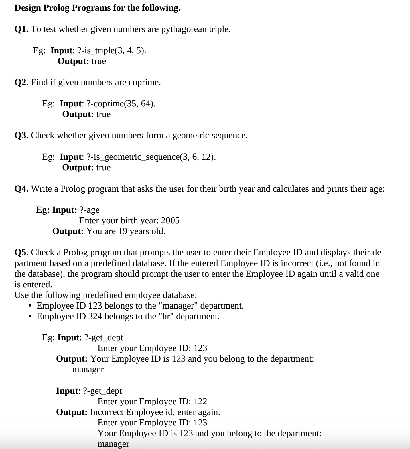 Solved Design Prolog Programs for the following.Q1. ﻿To test | Chegg.com
