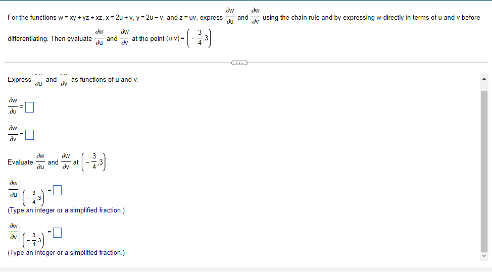 Solved dw dw For the functions w= xy + y2 + xz, x= 2u+v, | Chegg.com