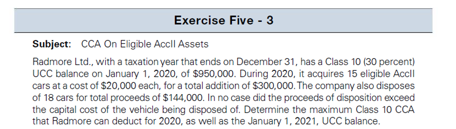Solved Subject: CCA On Eligible Accll Assets Radmore Ltd., | Chegg.com