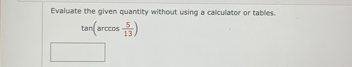 Solved Evaluate the given quantity without using a | Chegg.com