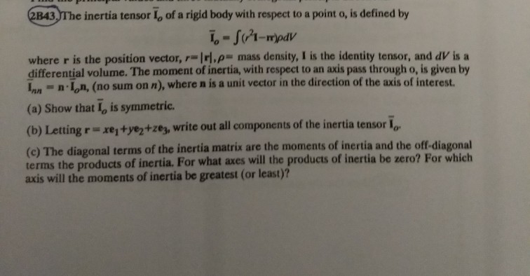 Solved 2B43,The inertia tensor lo of a rigid body with | Chegg.com
