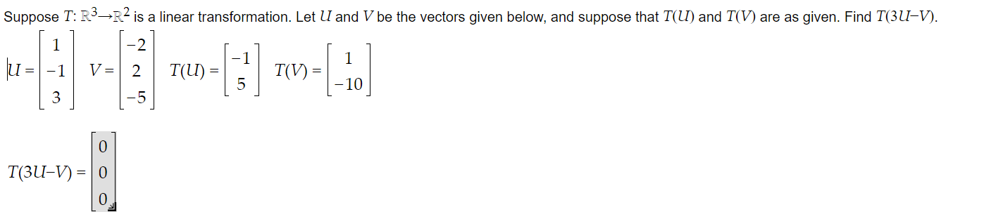 Solved Suppose T: R3—R2 is a linear transformation. Let U | Chegg.com
