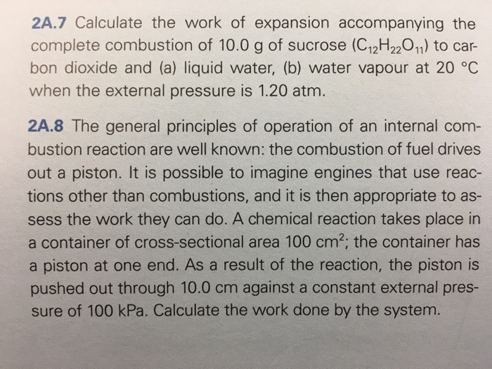 Solved 2A.7 Calculate the work of expansion accompanying the | Chegg.com