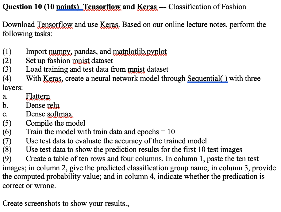 Solved Question 10 10 Points Tensorflow And Keras