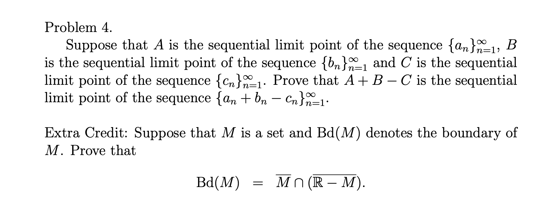 Solved Problem 4. Suppose that A is the sequential limit | Chegg.com