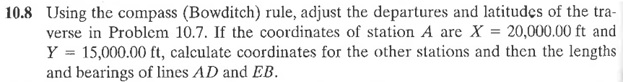 Solved 10.8 Using the compass (Bowditch) rule, adjust the | Chegg.com