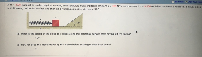 Solved A mm 2.00-kg block is pushed against a spring with | Chegg.com