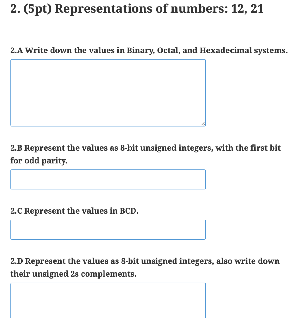 Solved 2. (5pt) Representations of numbers: 12, 21 2. A | Chegg.com