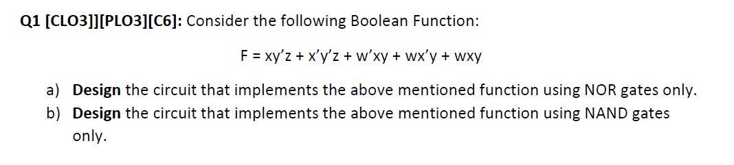 Solved Q1 [CLO3]][PLO3][C6]: Consider the following Boolean | Chegg.com