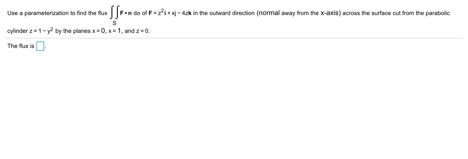 Solved Use a parameterization to find the flux SSE Fon do of | Chegg.com