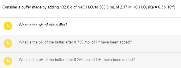 Solved Consider a buffer made by adding 132.8 g of NaC−H3O2 | Chegg.com