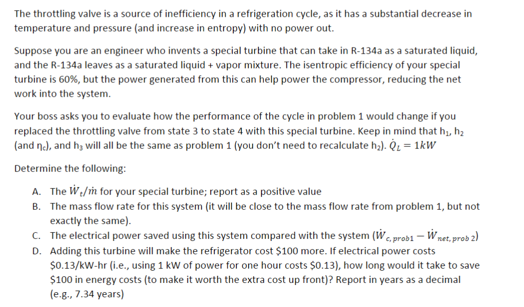 Solved The throttling valve is a source of inefficiency in a | Chegg.com