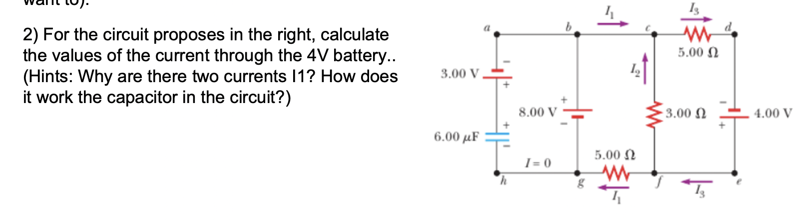 Solved 2) ﻿For the circuit proposes in the right, calculate | Chegg.com