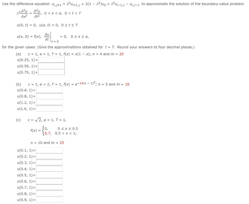 Solved Use the difference equation Ui, j+1 = 120;+1,j + 2(1 | Chegg.com