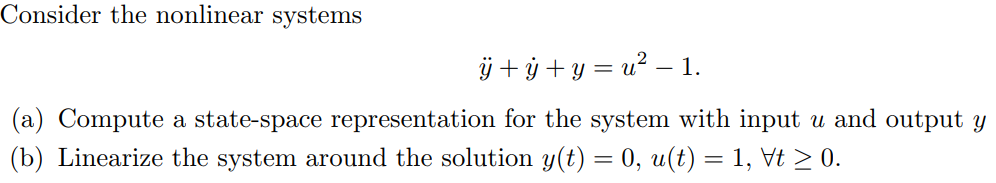 Solved Consider the nonlinear systems (a) Compute a | Chegg.com