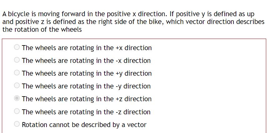 Solved A bicycle is moving forward in the positive x | Chegg.com