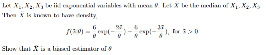 Solved Let x1,x2,x3 ﻿be iid exponential variables with mean | Chegg.com