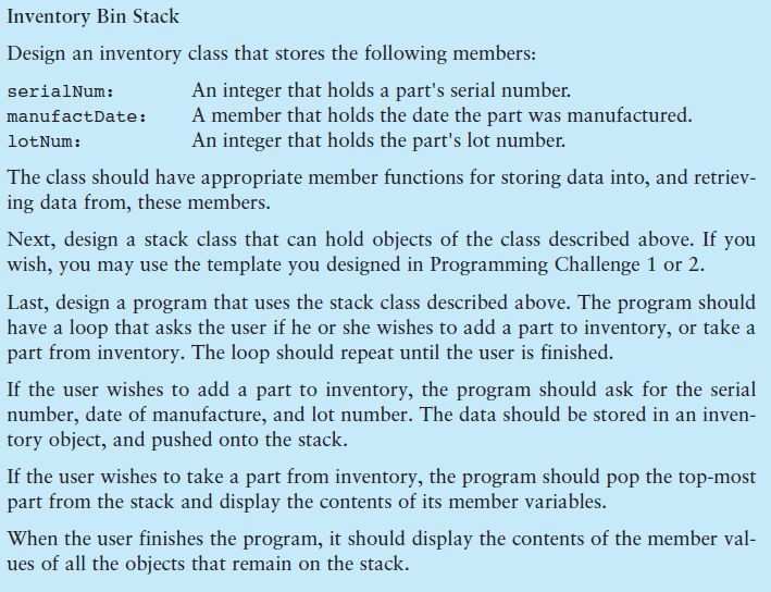 Solved Inventory Bin Stack Design an inventory class that | Chegg.com