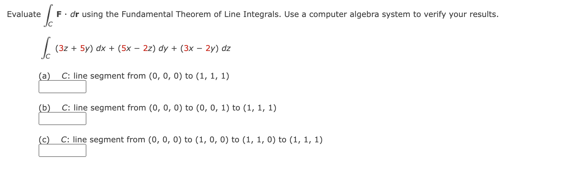 Solved Evaluate ∫CF⋅dr using the Fundamental Theorem of Line | Chegg.com