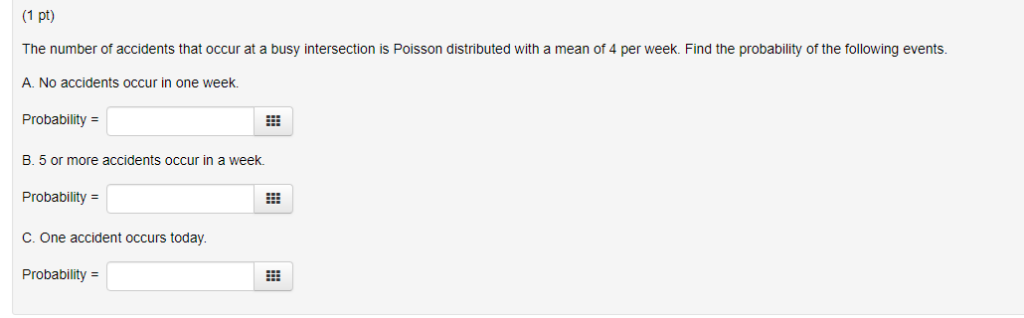 Solved (1 pt) The number of accidents that occur at a busy | Chegg.com