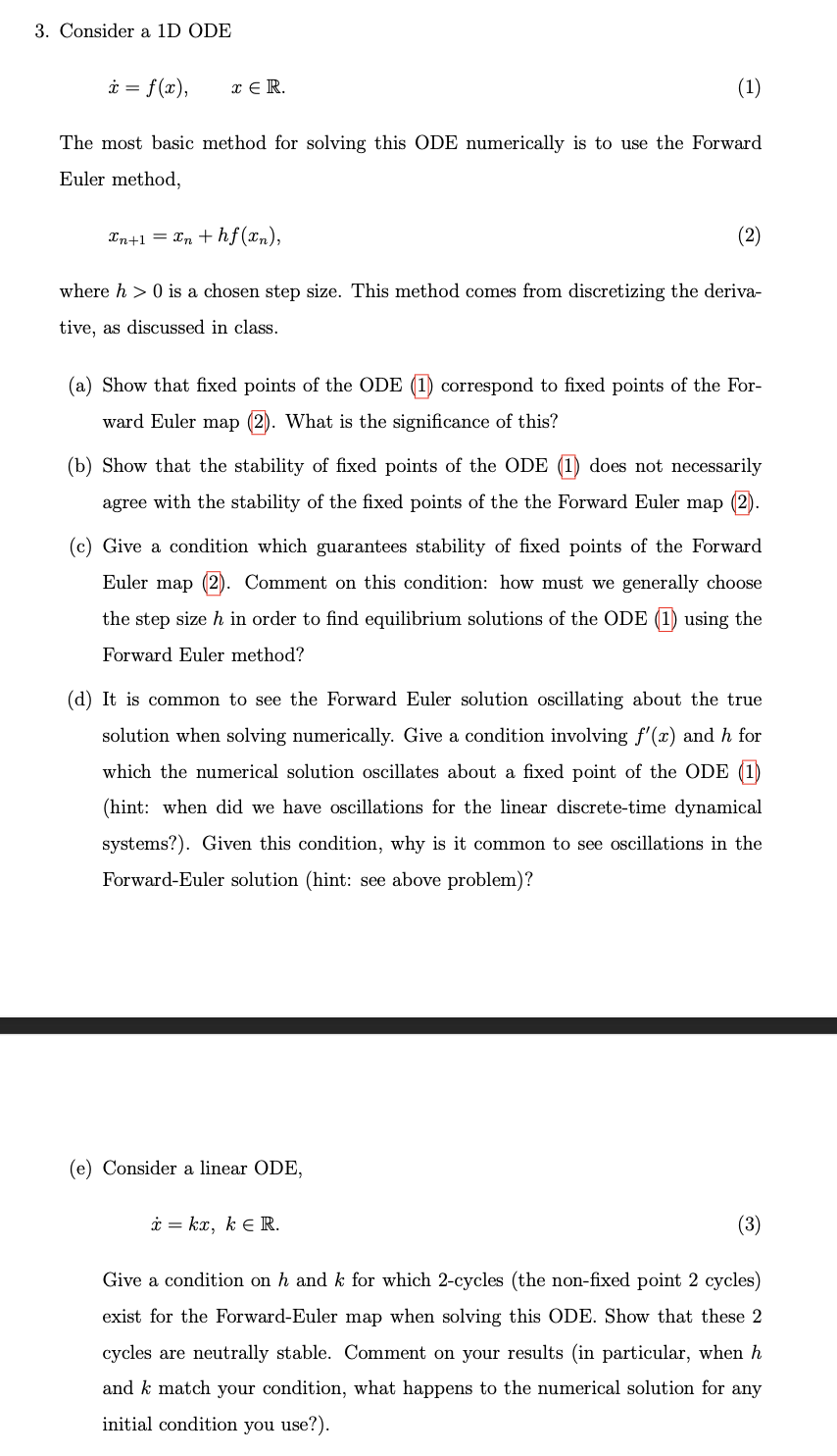 Solved 3. Consider a 1D ODE x˙=f(x),x∈R The most basic | Chegg.com