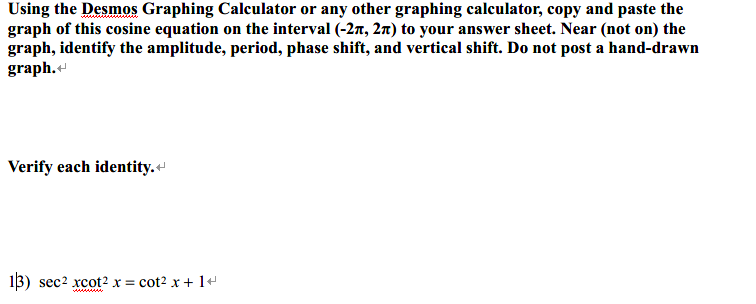 Using the Desmos Graphing Calculator or ﻿any other | Chegg.com
