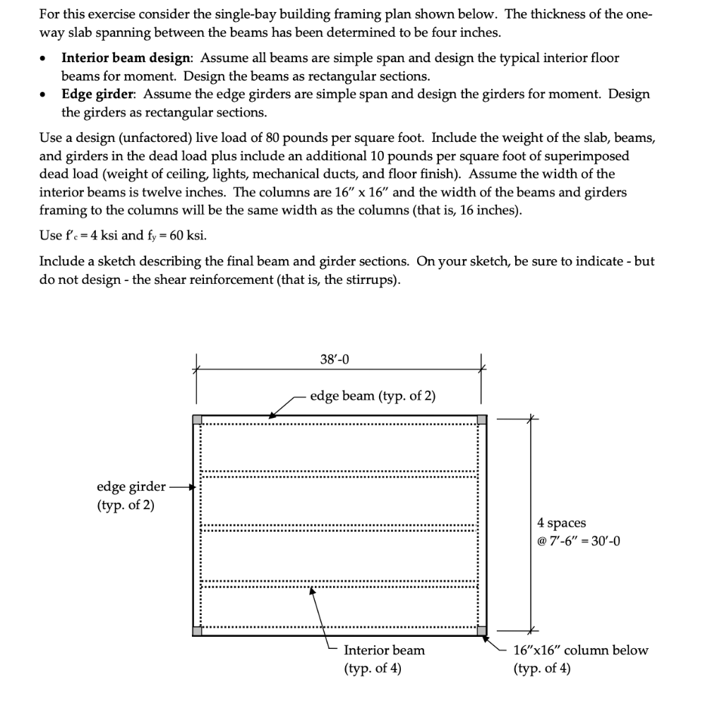 Solved . For this exercise consider the single-bay building | Chegg.com