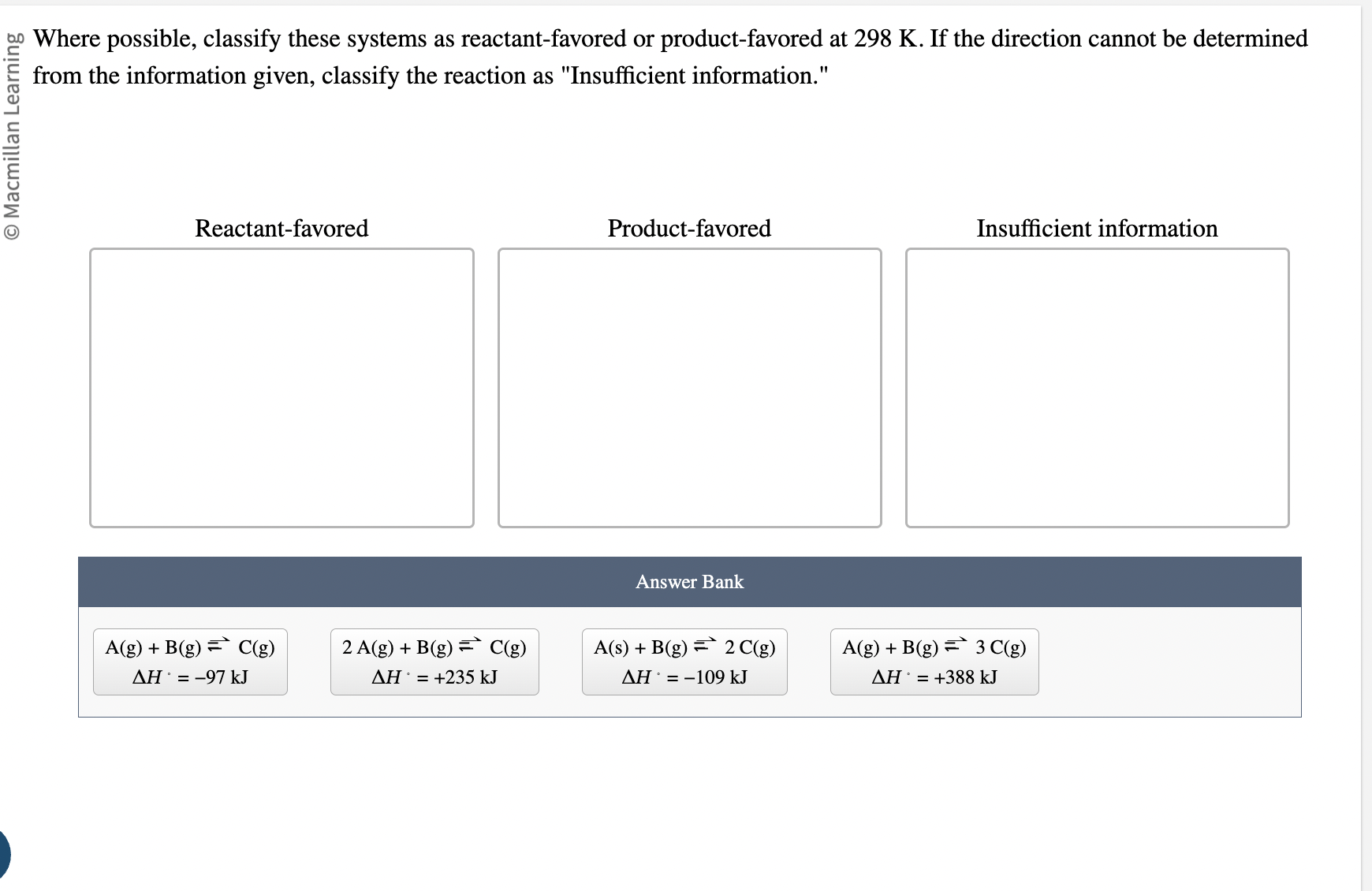 Solved Where possible, classify these systems as | Chegg.com