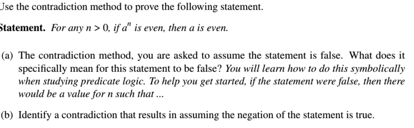 Solved Use the contradiction method to prove the following | Chegg.com