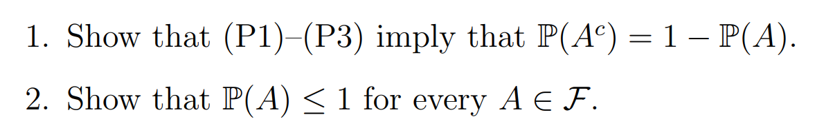 Solved Given a sample space Ω and a σ-algebra F of Ω, a | Chegg.com
