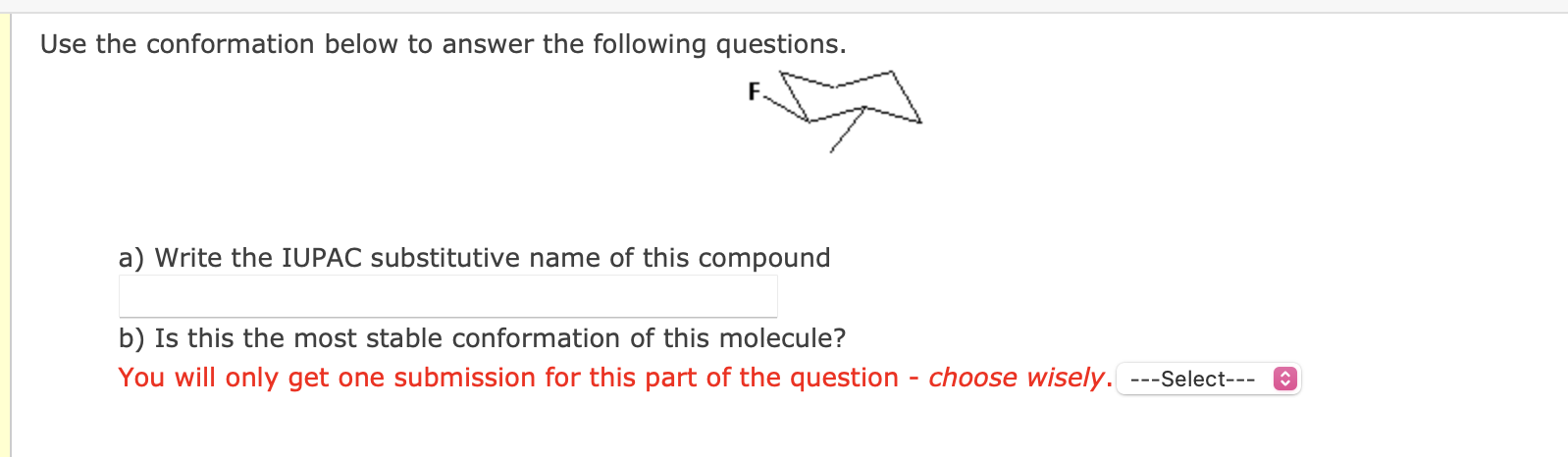 Solved Use the conformation below to answer the following | Chegg.com