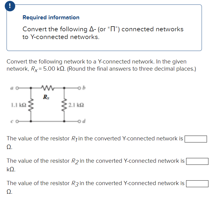 Solved Required information Convert the following Δ - (or " | Chegg.com