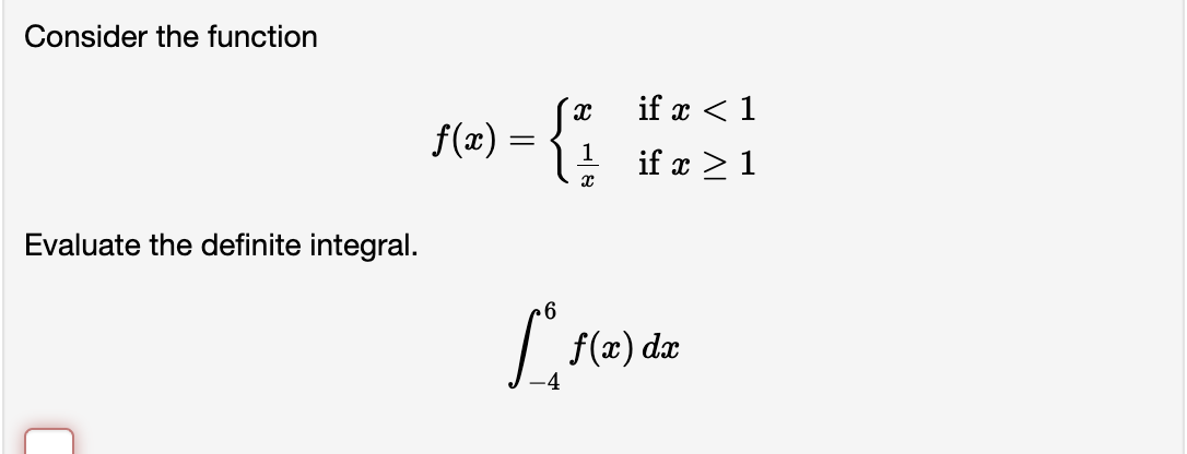 Solved Consider the functionf(x)={x if x