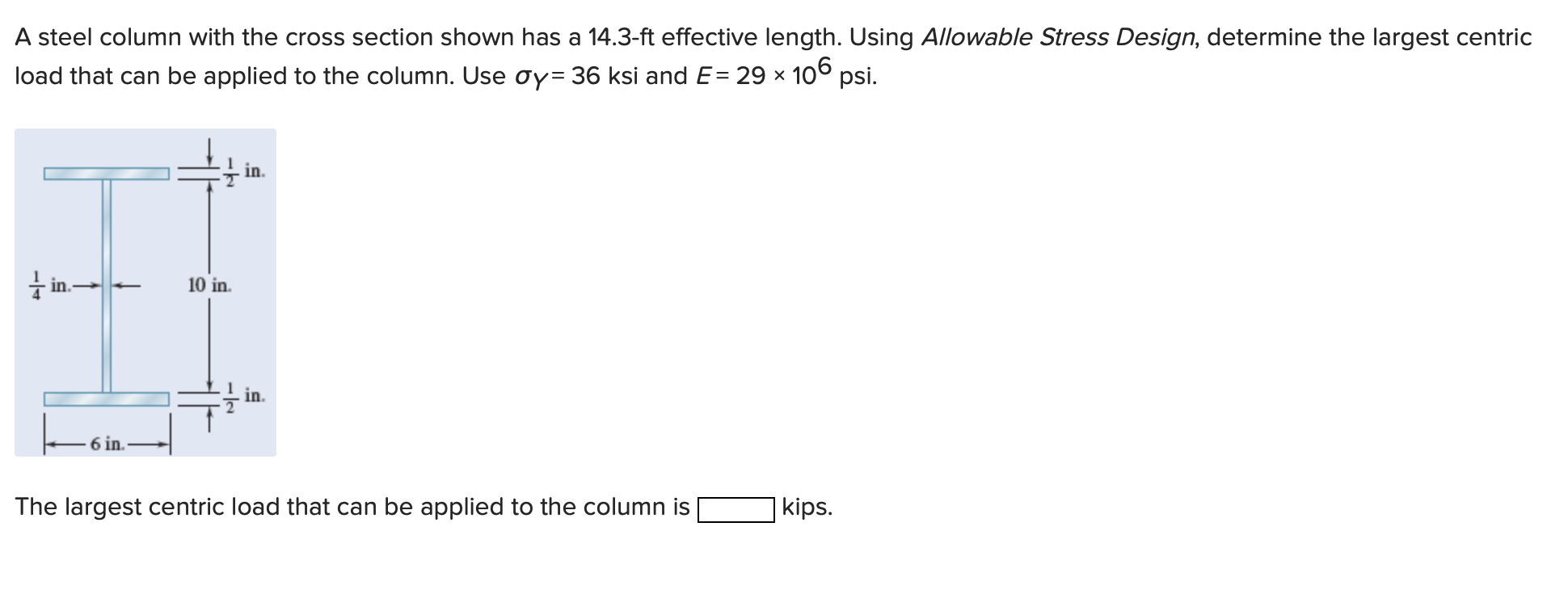 Solved A steel column with the cross section shown has a | Chegg.com