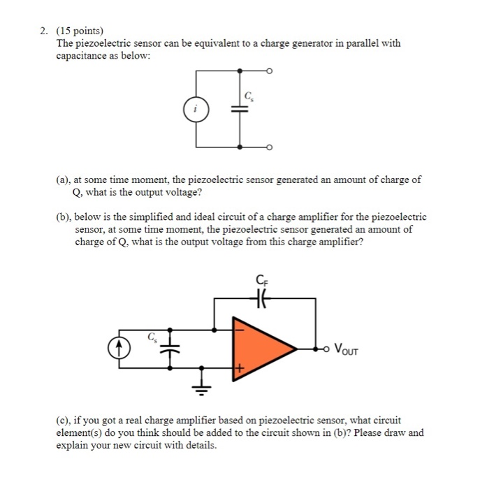 Solved 2. (15 points) The piezoelectric sensor can be | Chegg.com