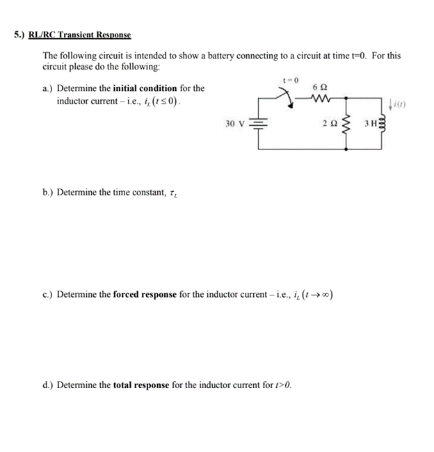 Solved RL/RC Transient Response The following circuit is | Chegg.com