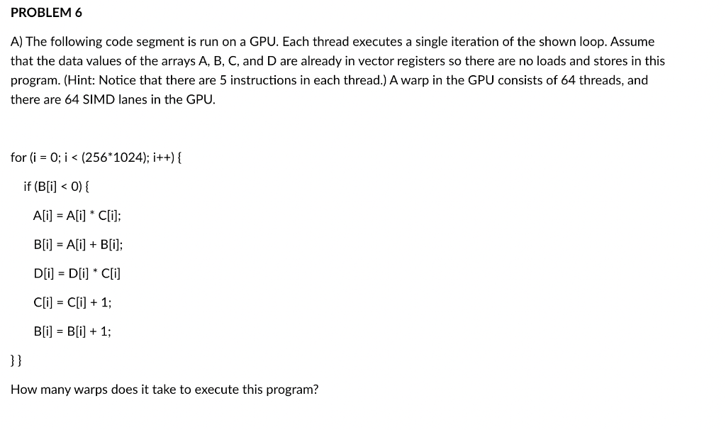 Solved PROBLEM 6 A) The following code segment is run on a | Chegg.com