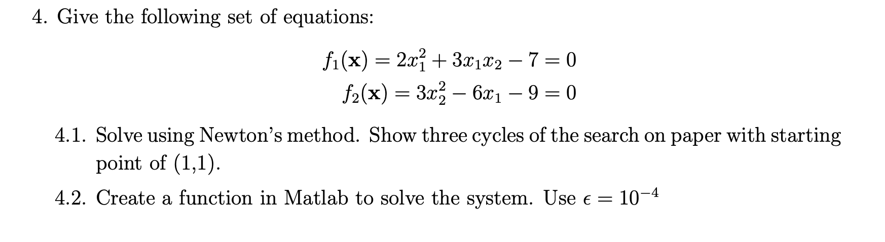 Solved 4. Give the following set of equations: fi(x) = 2x{ | Chegg.com