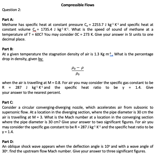 Solved Part A: Methane has specific heat at constant | Chegg.com