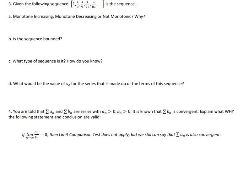 Solved 3. Given the following sequence: {1, Is the | Chegg.com