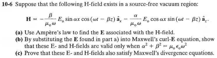 Solved 10-6 Suppose that the following H-field exists in a | Chegg.com