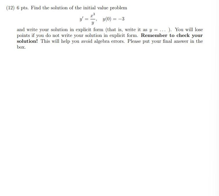 Solved (12) 6 pts. Find the solution of the initial value | Chegg.com